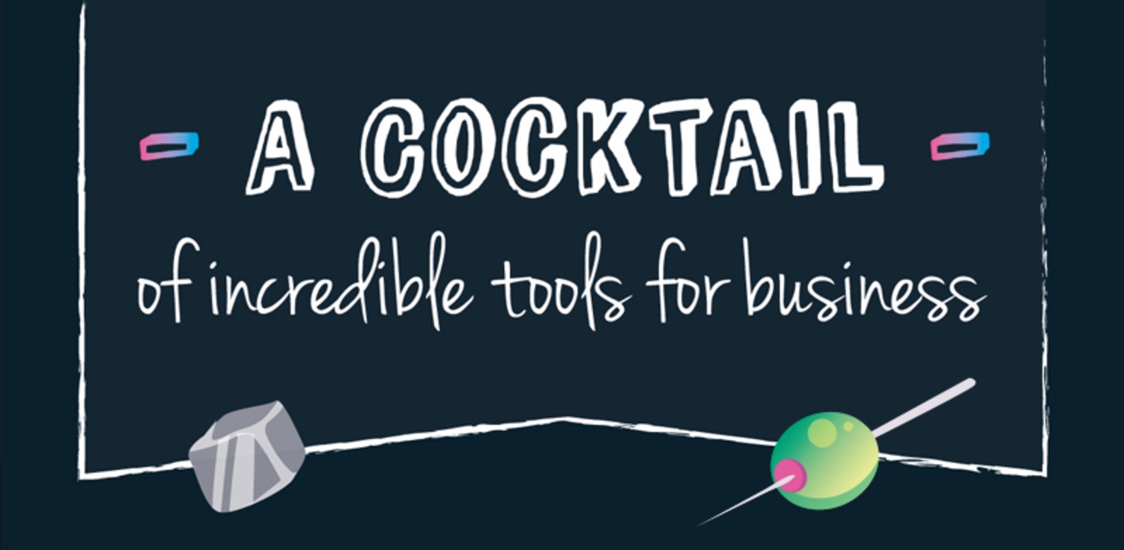 A Cocktail Of Incredible Business Tools [Infographic] ~ Skillz ME