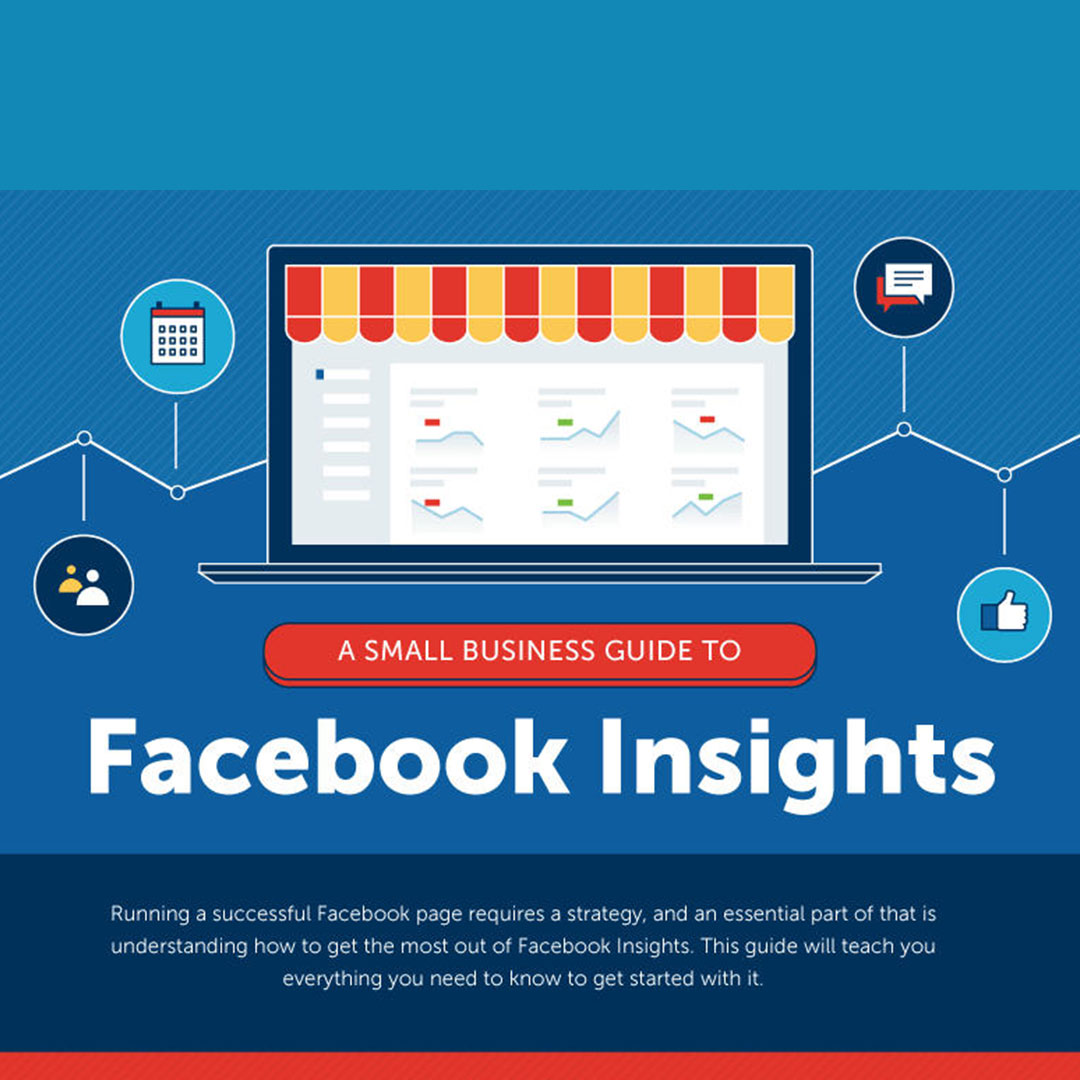 The Small Business Guide to Facebook Insights [Infographic] » Skillz ...