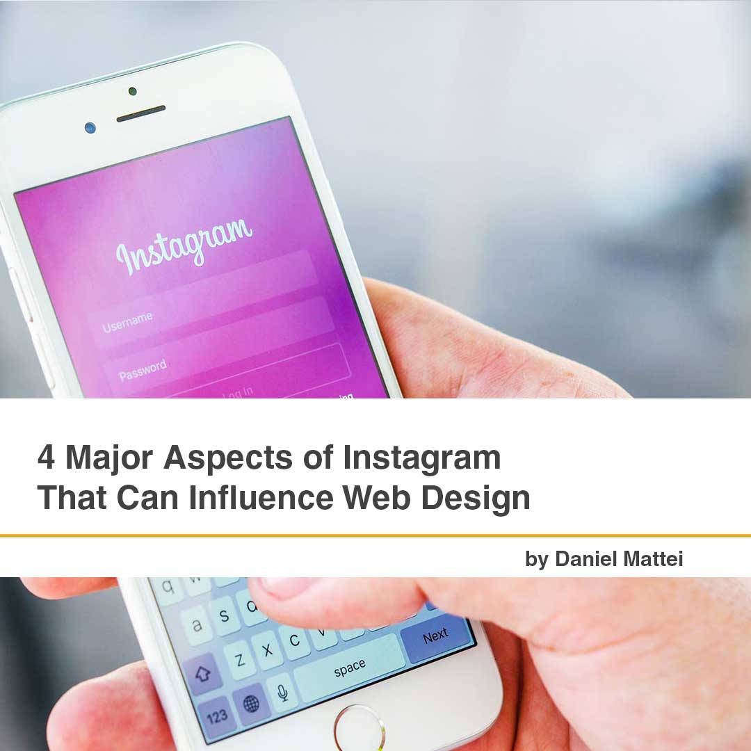 4 Major Aspects of Instagram That Can Influence Web Design » Skillz ...