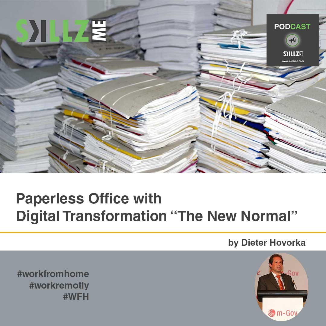 Paperless Office with Digital Transformation "The New Normal" » Skillz ME