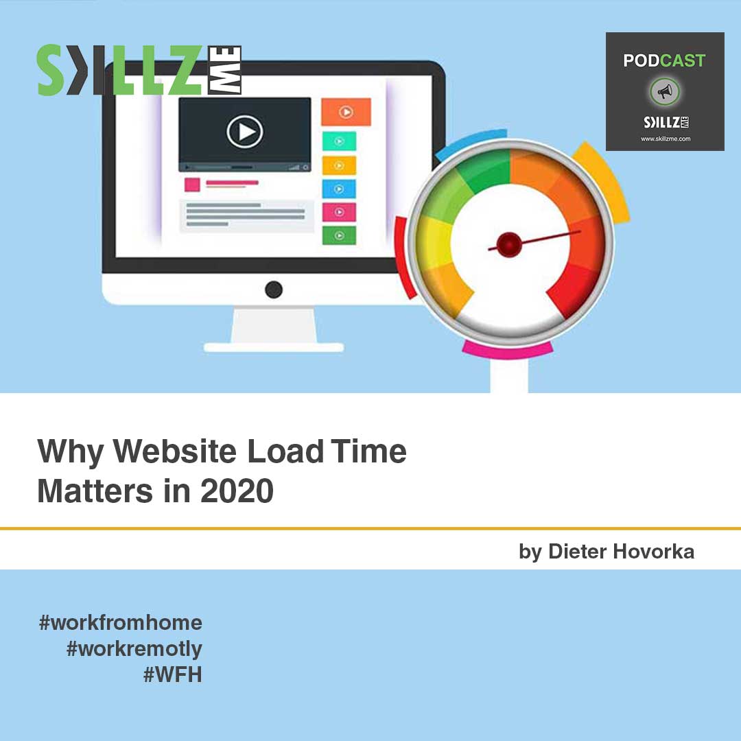 Why Website Load Time Matters in 2020 [Infographic] » Skillz Middle East