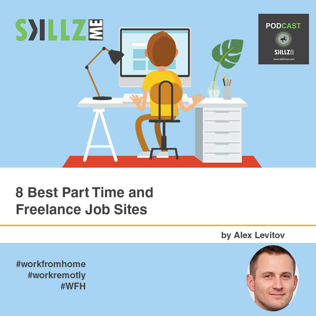 8 Best Part-Time and Freelance Job Sites » Skillz Middle East