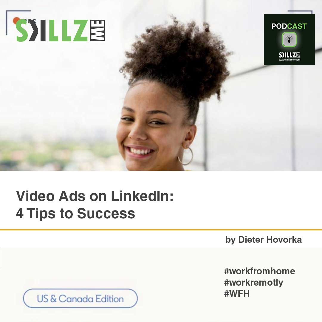 Video Ads on LinkedIn: 4 Tips to Success [Infographic] » Skillz ME