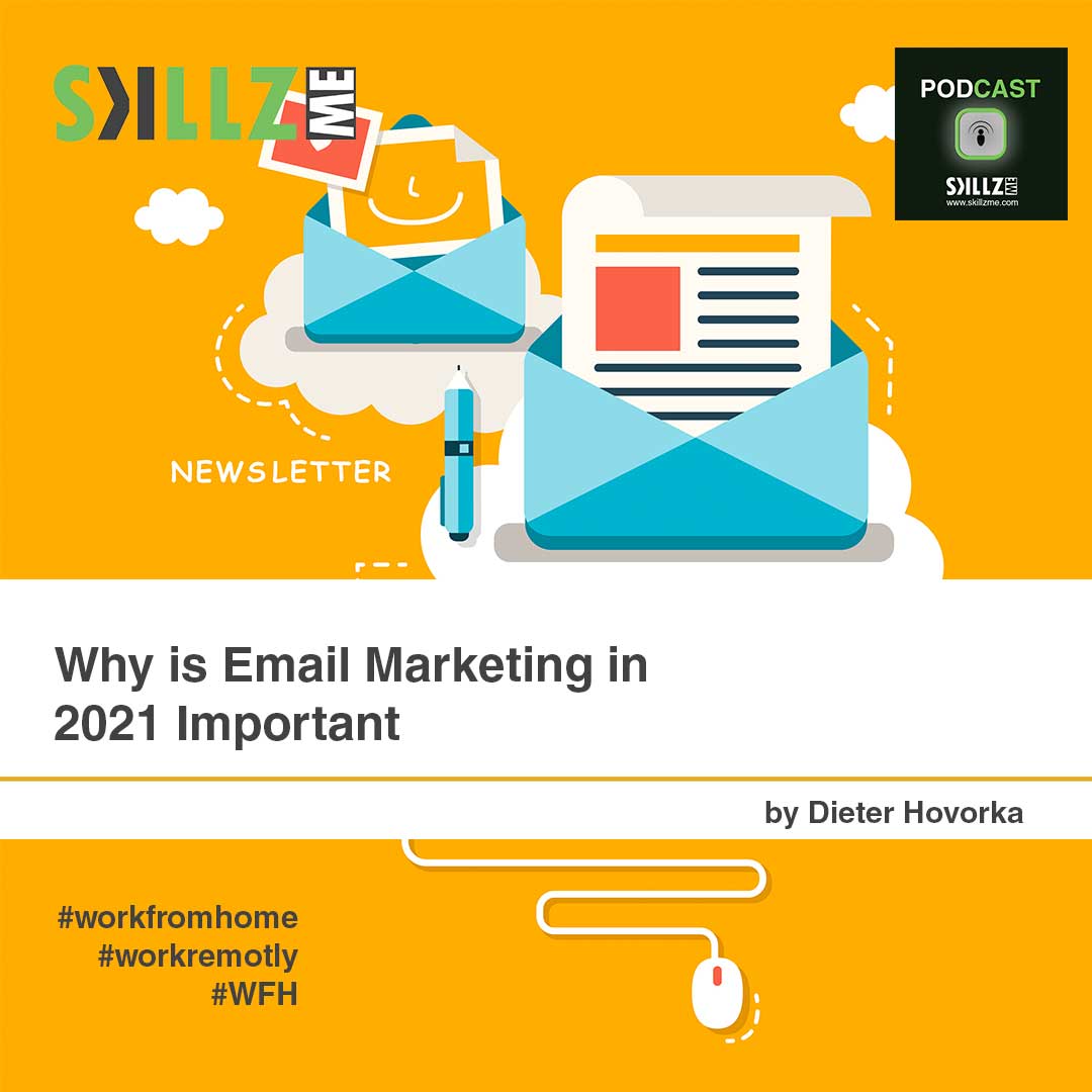 Why is Email Marketing in 2021 Important [Infographic] » Skillz Middle East