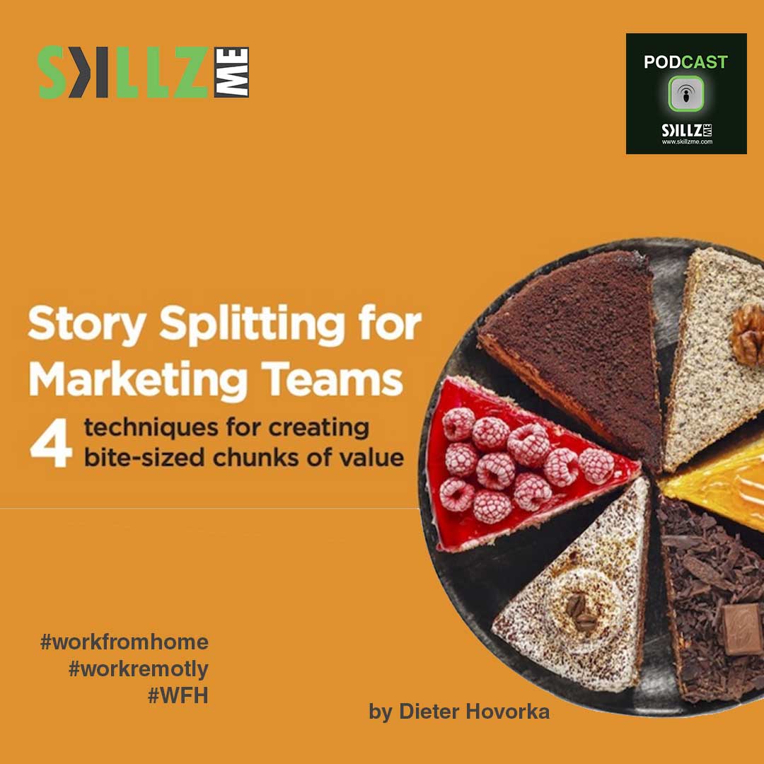 Story Splitting for Marketing Teams [Infographic] » Skillz Middle East