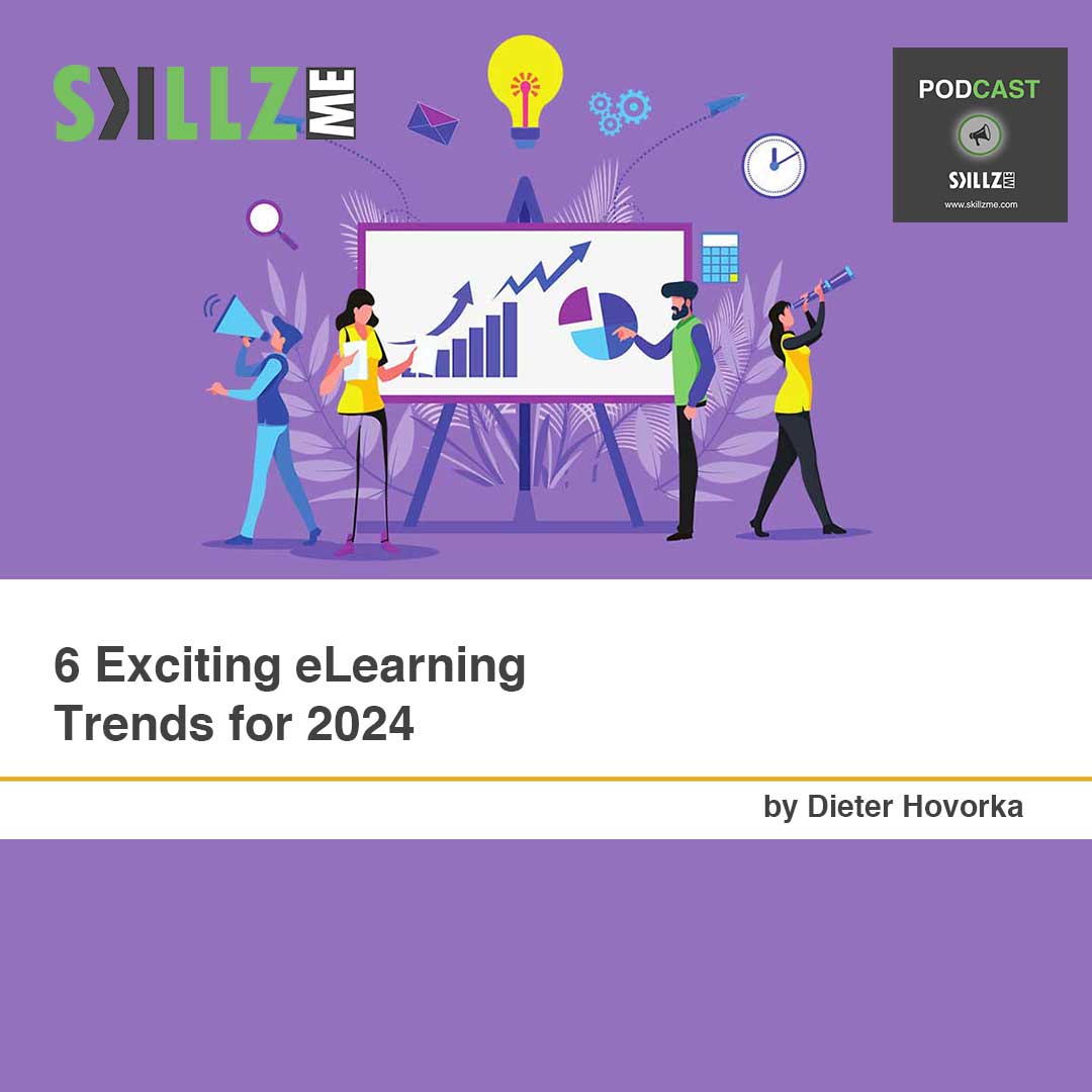 6 Exciting eLearning Trends for 2024 [Infographic] » Skillz Middle East