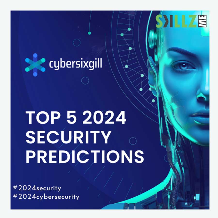 Top 5 2024 Security Predictions [Infographic] » Skillz Middle East